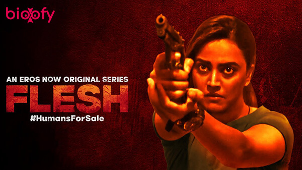 Flesh (Eros Now) Full Web Series Analysis: Story, Episodes, Cast ...